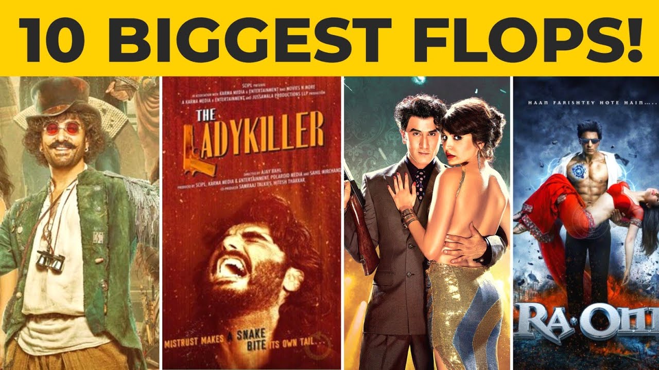 10 Biggest Flop Movies Of Bollywood | Arvind Unfiltered - YouTube