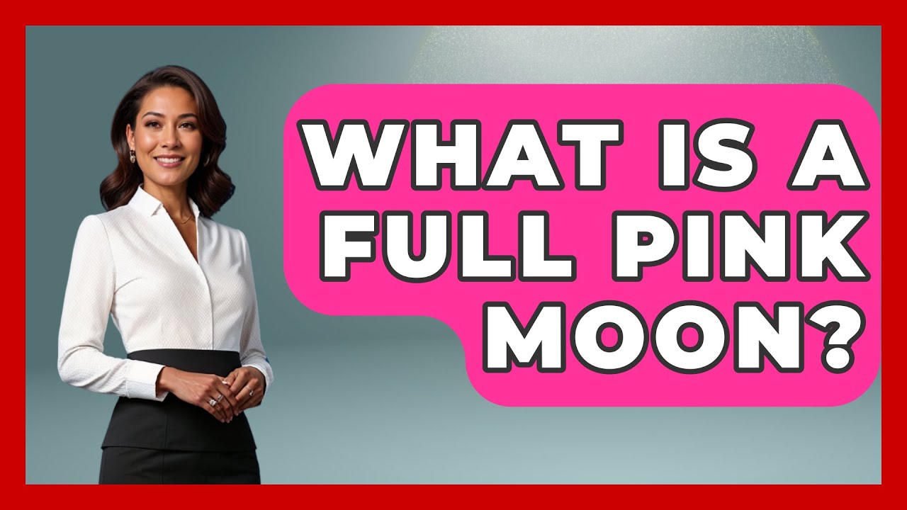 What Is A Full Pink Moon? - Astrology Awakening - YouTube