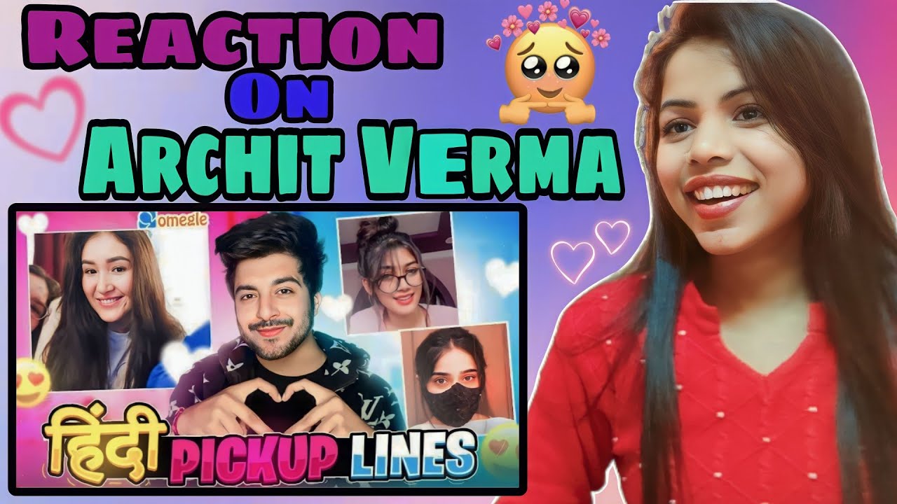 OMEGLE FLIRTING VIDEO OF ARCHIT VERMA || Reaction On @architverma By Manju Prajapati Vlogs - YouTube