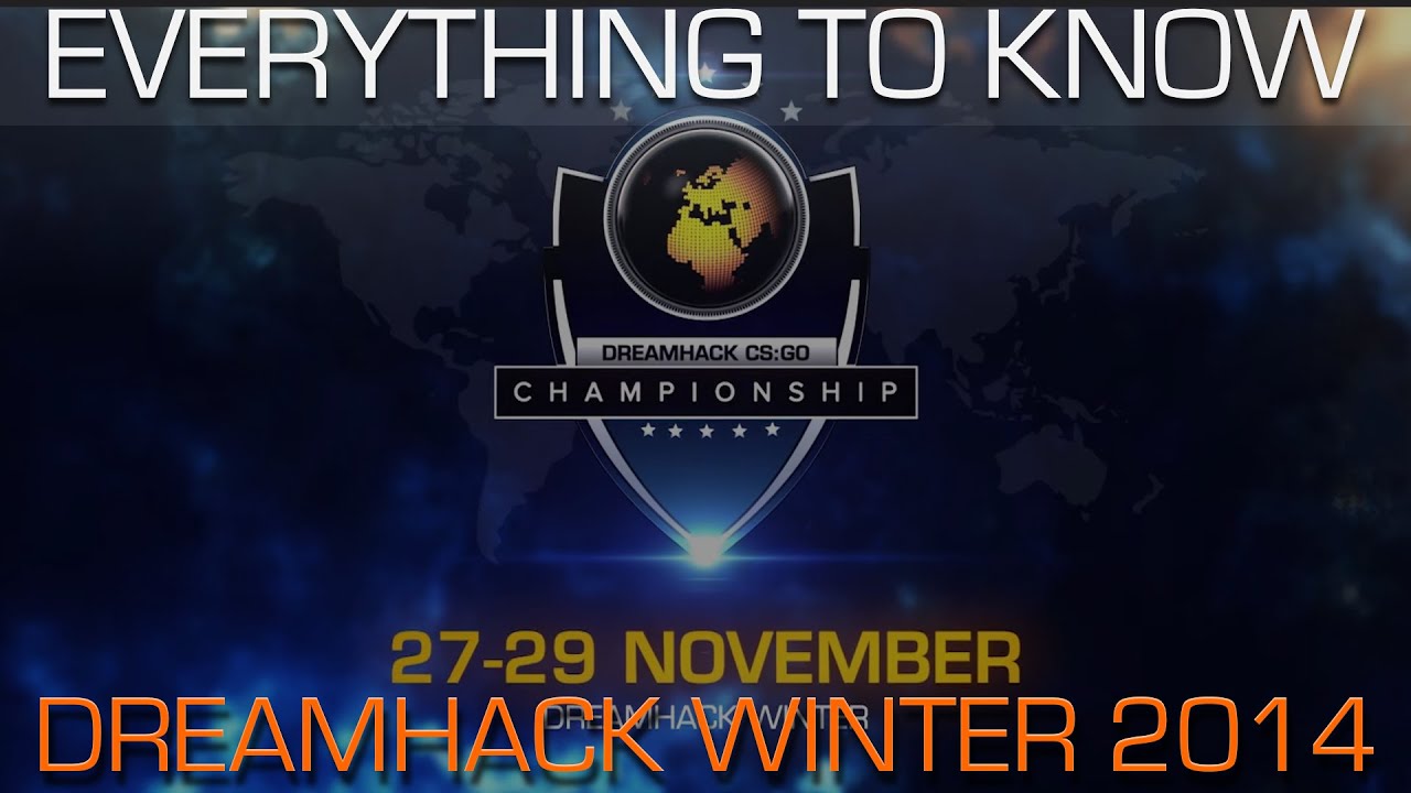 Everything to Know CS:GO - Dreamhack Winter 2014 - YouTube