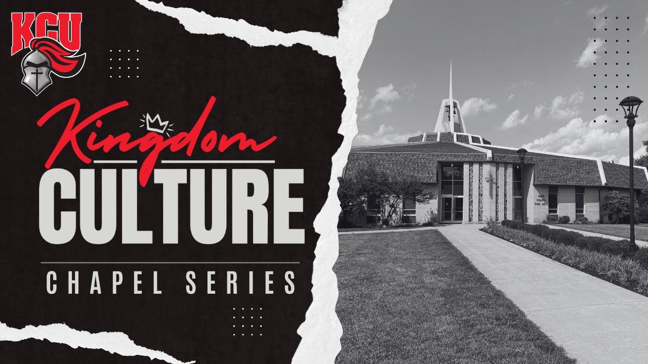 Kingdom Culture Chapel Series | Speaker: Dr. Terry Allcorn - YouTube