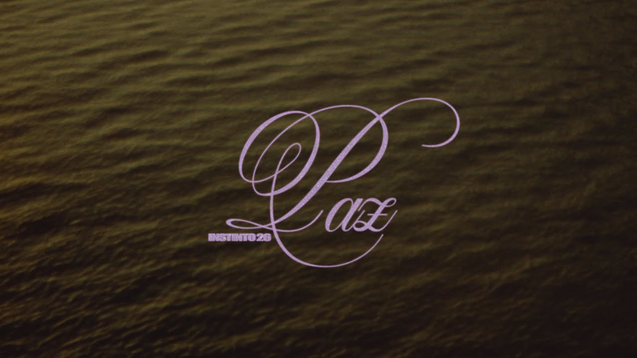INSTINTO26 - Paz - YouTube