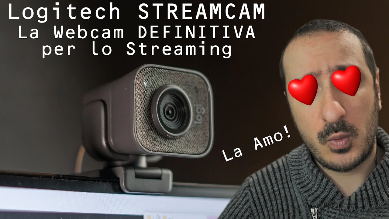 Logitech STREAMCAM la Webcam DEFINITIVA per lo Streaming - YouTube