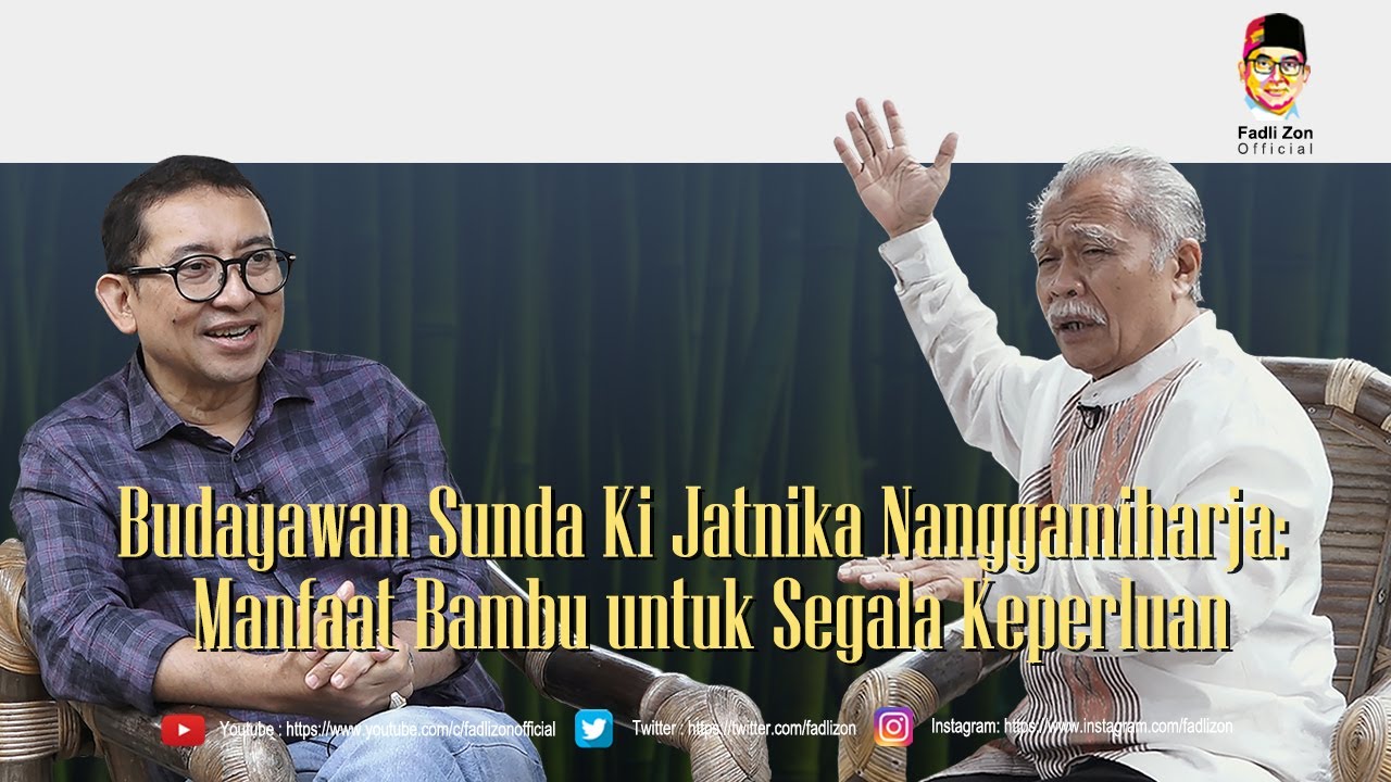 Budayawan Sunda Ki Jatnika Nanggamiharja: Manfaat Bambu untuk Segala ...