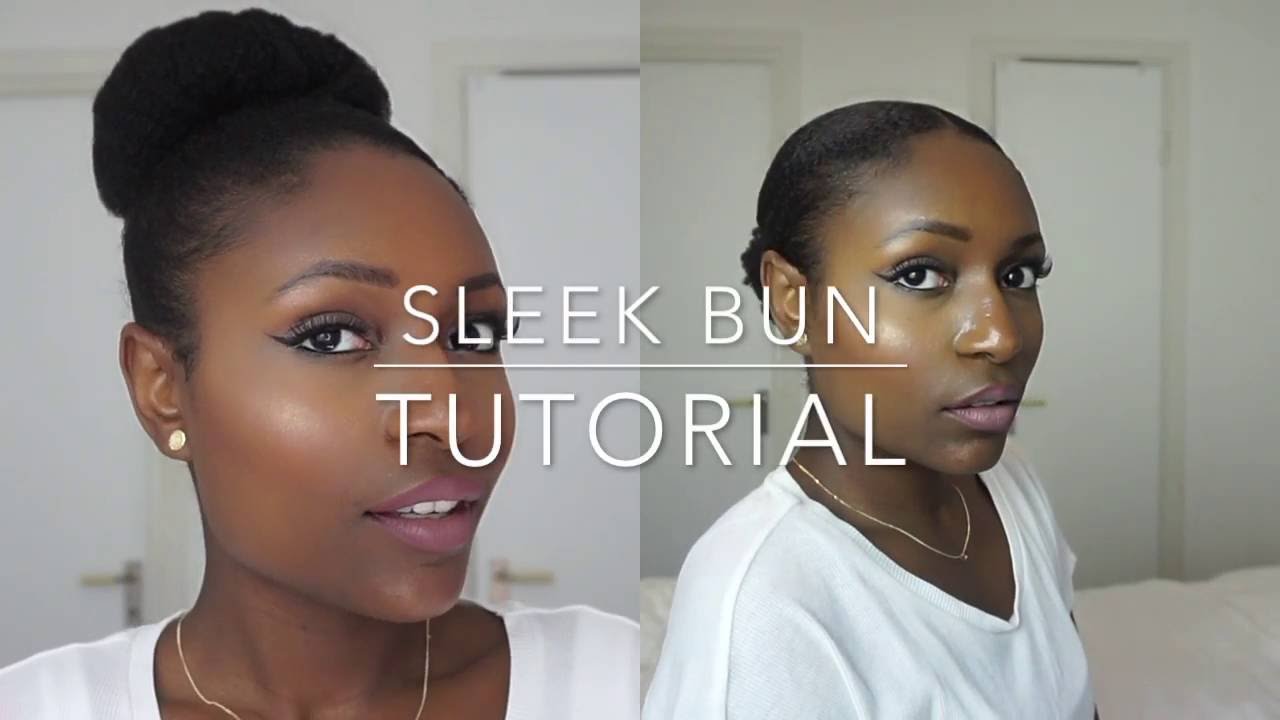 Sleek bun tutorial on 4c hair - YouTube