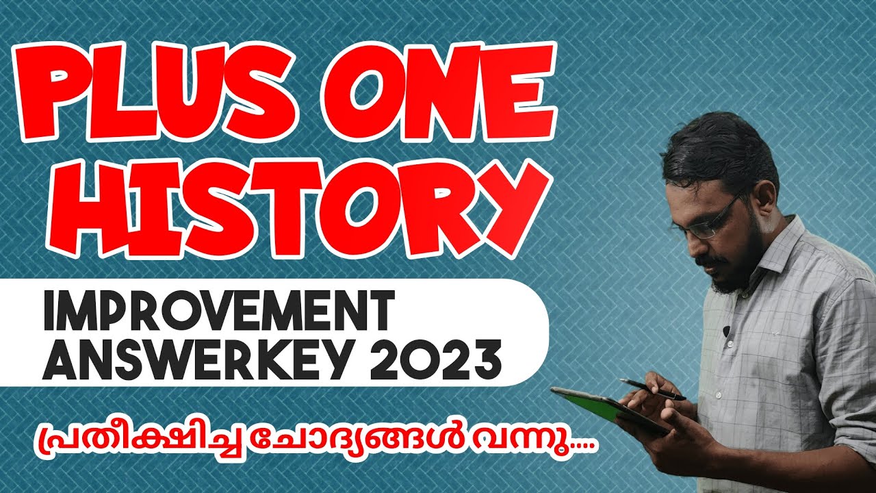 PLUS ONE IMPROVEMENT ANSWER KEY 2023 | PLUS ONE HISTORY IMPROVEMENT ...
