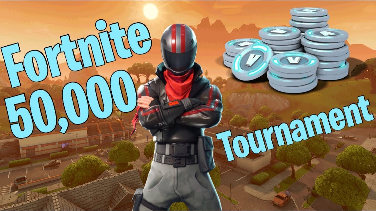FORTNITE 50,000 VBUCKS TOURNAMENT *2018*‼️ HOW TO ENTER AND RULES - YouTube