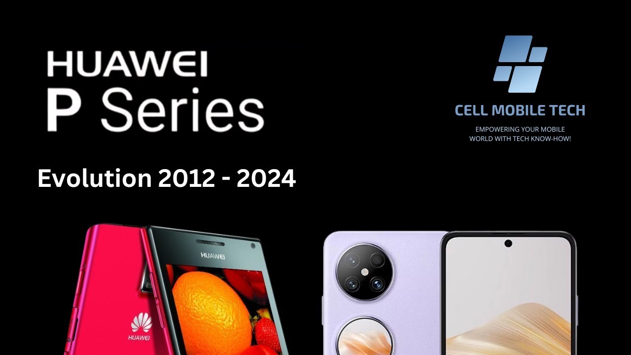 Huawei P Series Evolution (2012-2024) #smartphone #comparison #flagship ...