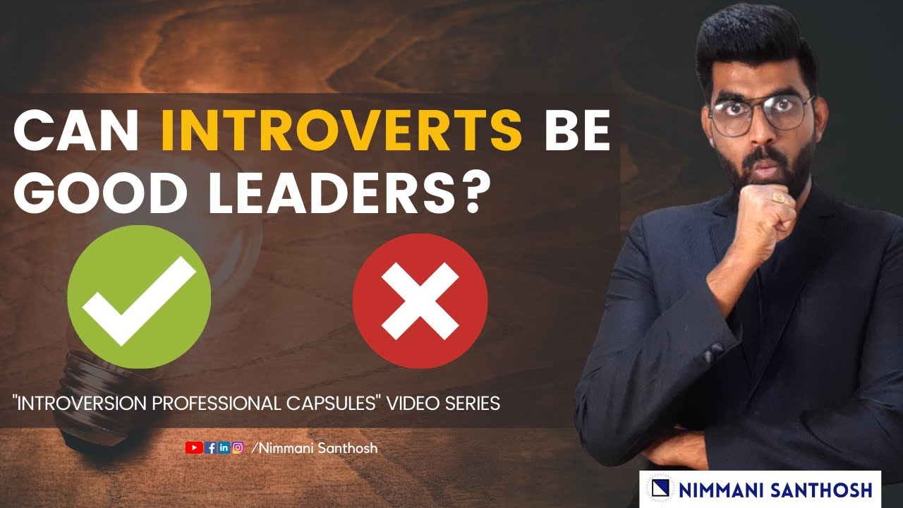 Can Introverts be good leaders? Is this true? | Introvert Career Growth ...