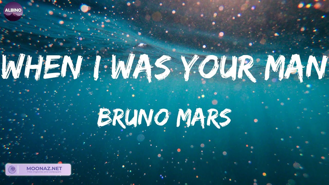 When I Was Your Man Letra Bruno Mars Youtube