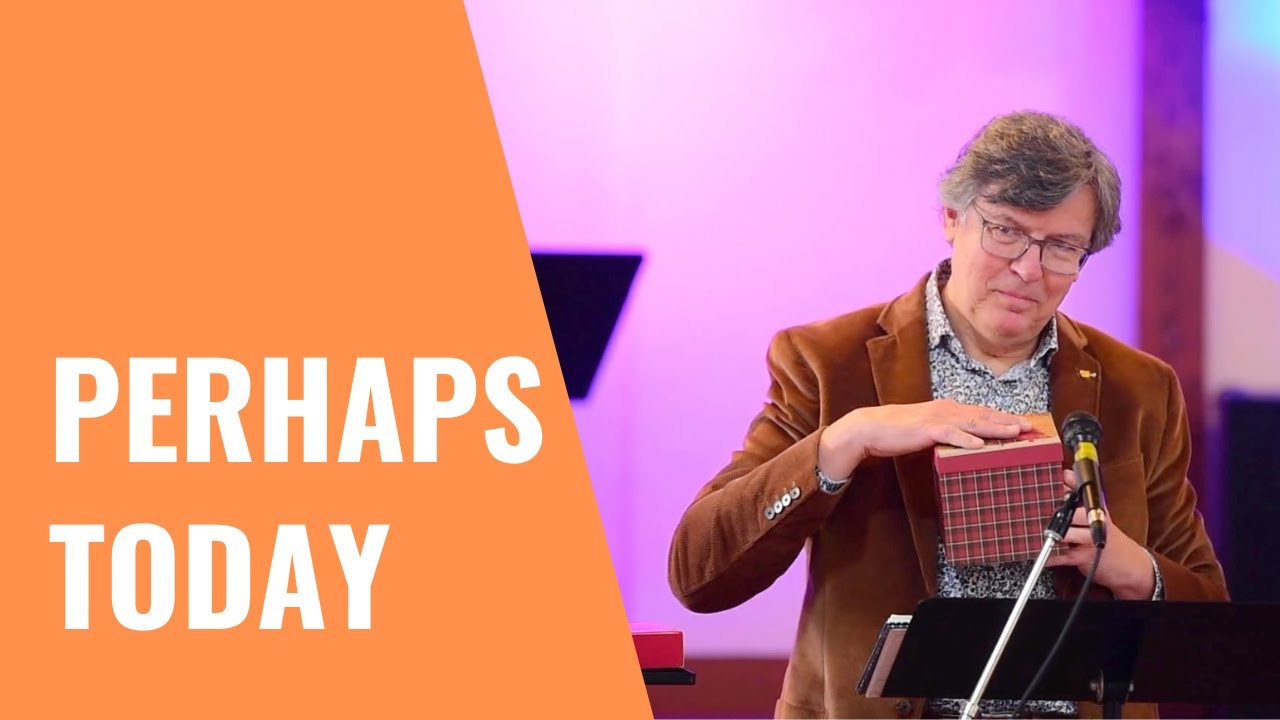 Perhaps today - YouTube