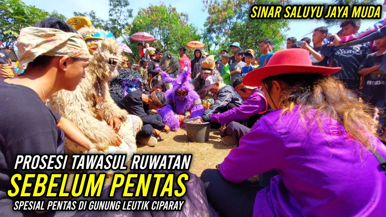 RUWATAN SAKRAL SEBELUM MULAI PENTAS‼️SINAR SALUYU JAYA MUDA SPESIAL ...