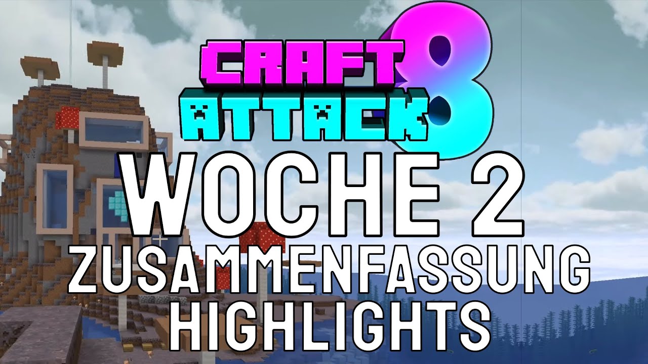 Craft Attack 8 KOMPLETTE WOCHE 2 ZUSAMMENFASSUNG - Jeder Teilnehmer ...