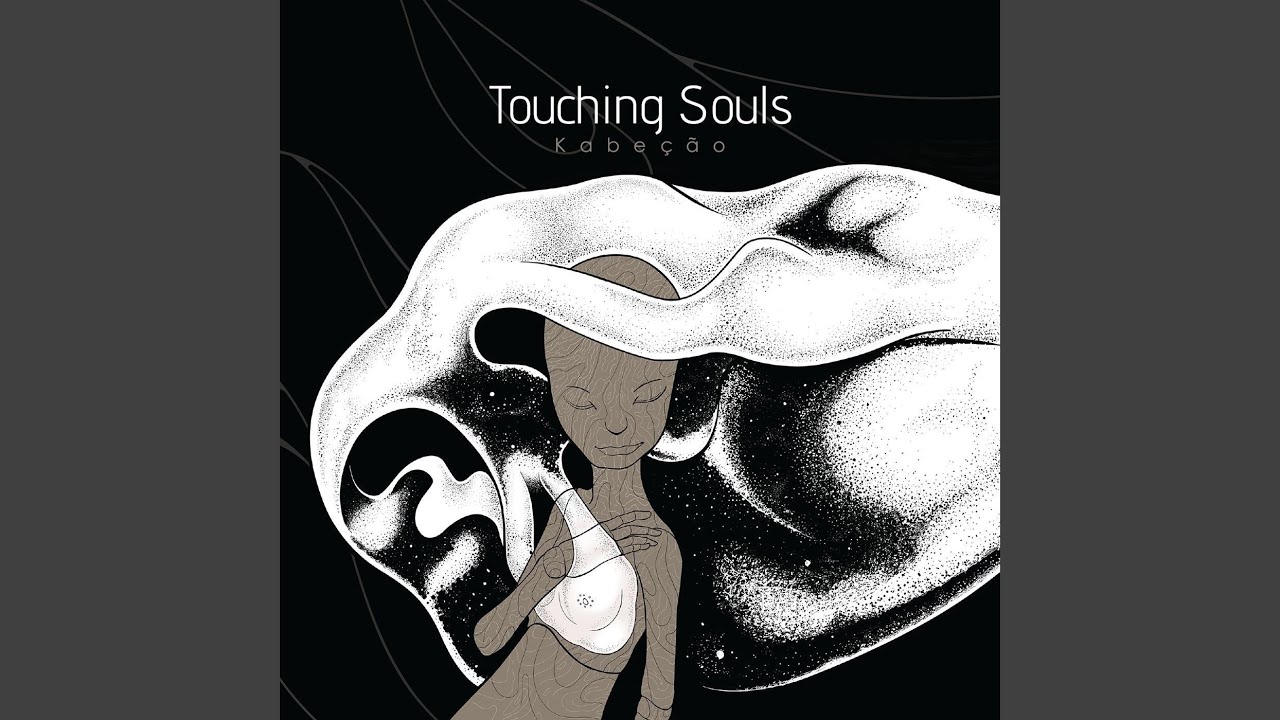 Touching Souls - YouTube