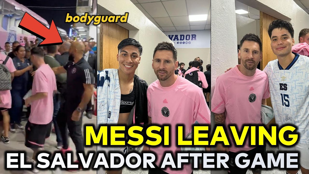 Crazy scenes as Messi waving goodbye to El Salvador fans after match ...