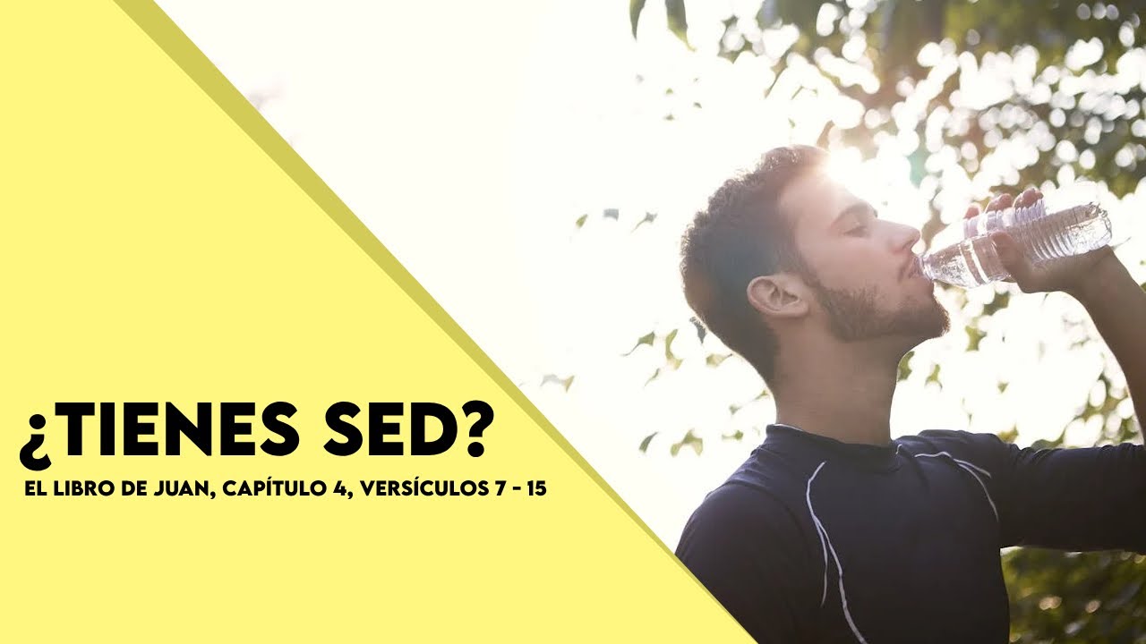 ¿Tienes sed? - Primera parte - YouTube