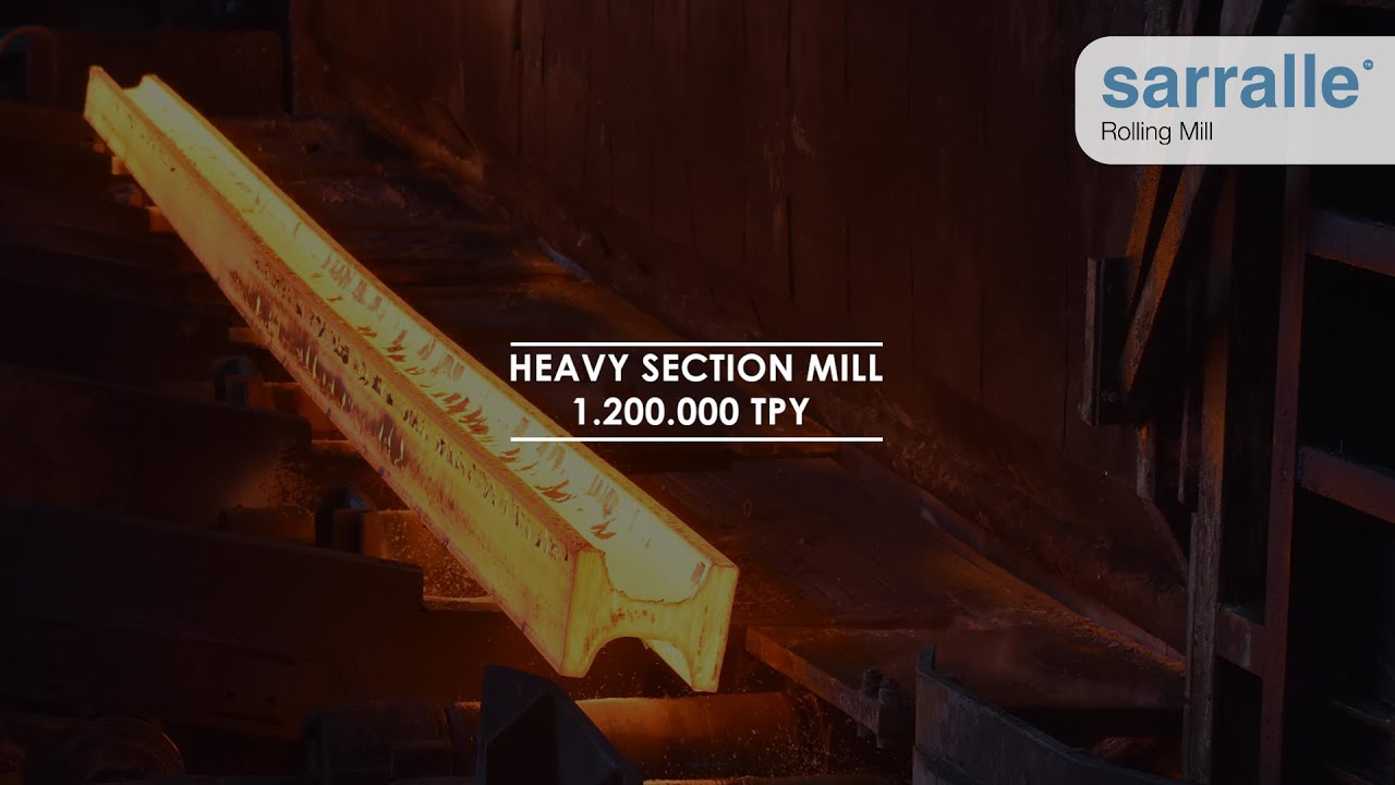 SARRALLE Rolling Mill - Heavy Section Mill - YouTube