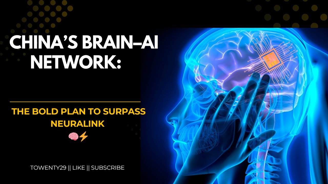 China’s Brain–AI Network: The Bold Plan to Surpass Neuralink ...