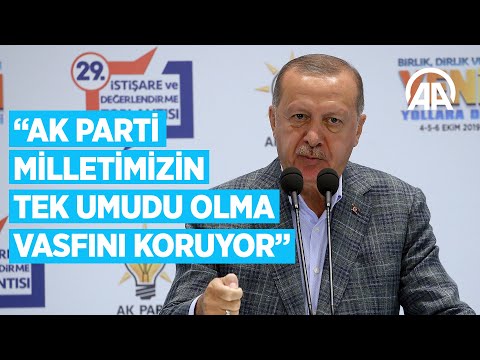 Cumhurbaşkanı Erdoğan: AK Parti, milletimizin tek umudu olma vasfını koruyor