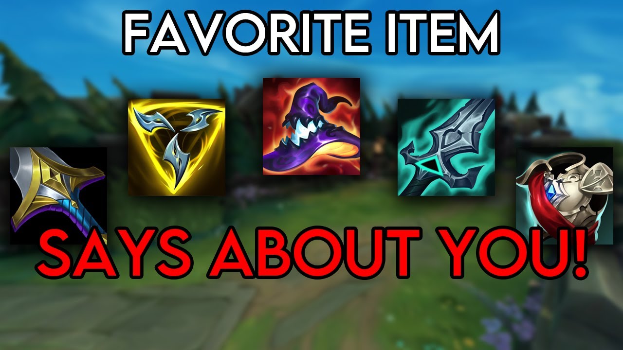 What Your Favorite Item Says About You (League of Legends) - YouTube