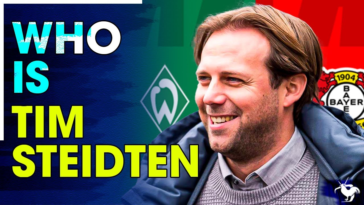 Who Is Tim Steidten? Would He Be A Good Sporting Director For Tottenham ...