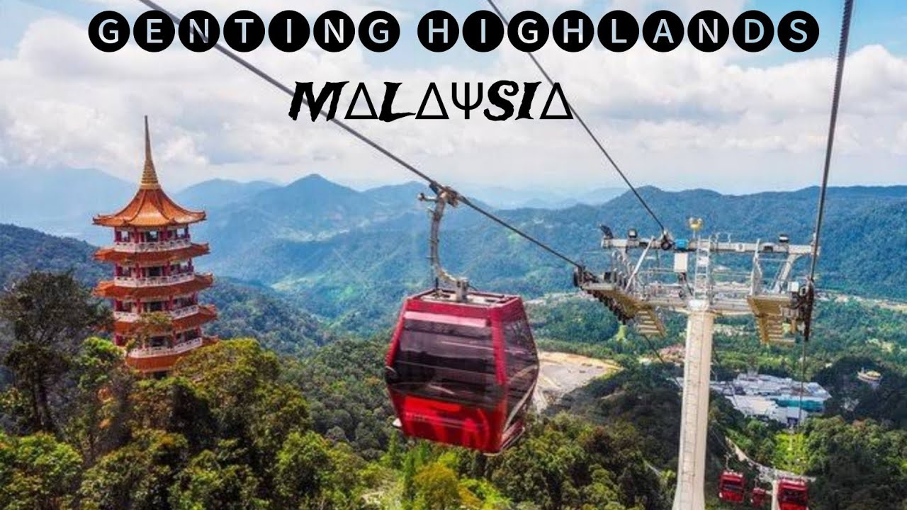 GENTING HIGH LANDS. MALAYSIA.24 - YouTube