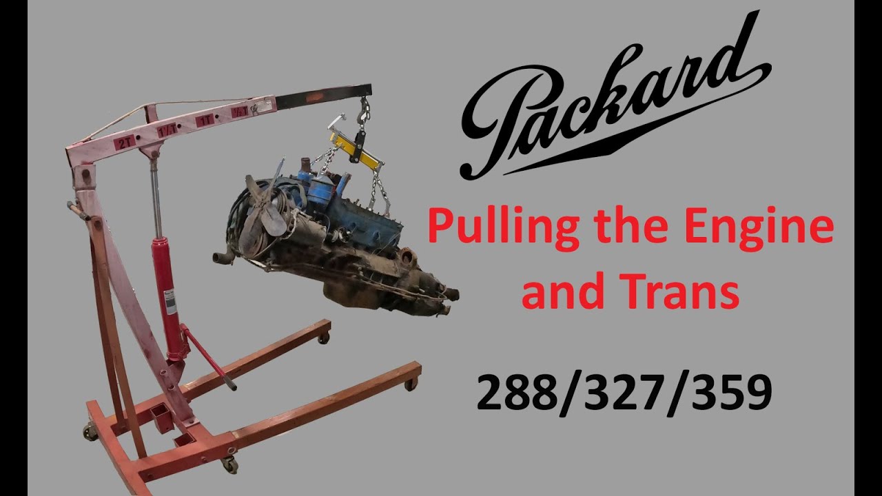 Packard Engine Removal - 1951-1954 Straight Eight - YouTube