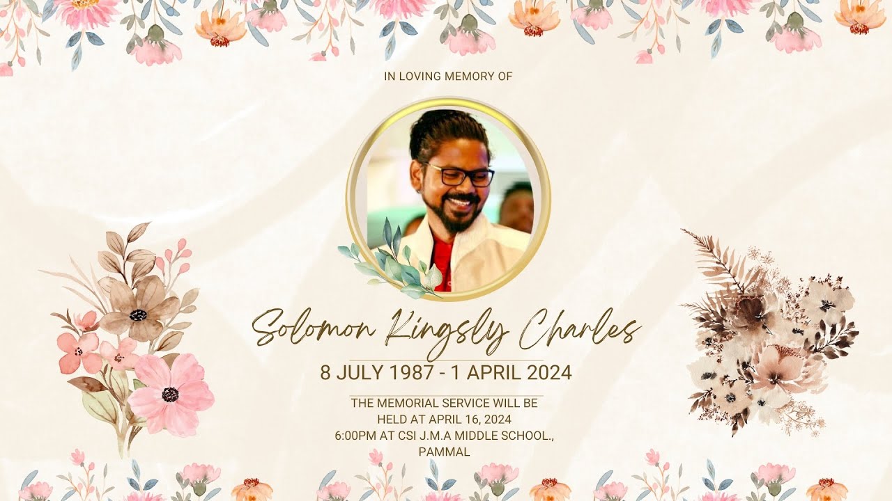 🔴 LIVE | 🌹 Memorial Service for Solomon Kingsly Charles (July 8, 1987 ...