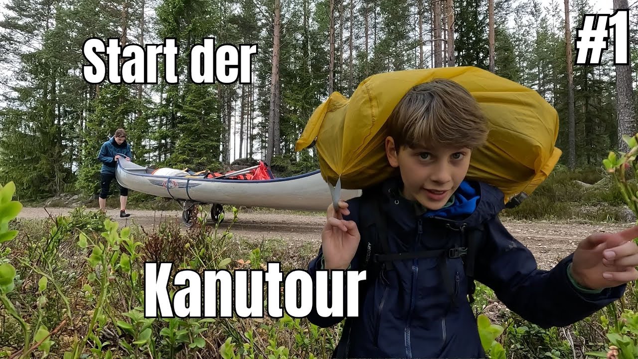 🚣 Die KANUTOUR beginnt! 🌤️ | 6 Tage Kanutour in SCHWEDEN - YouTube