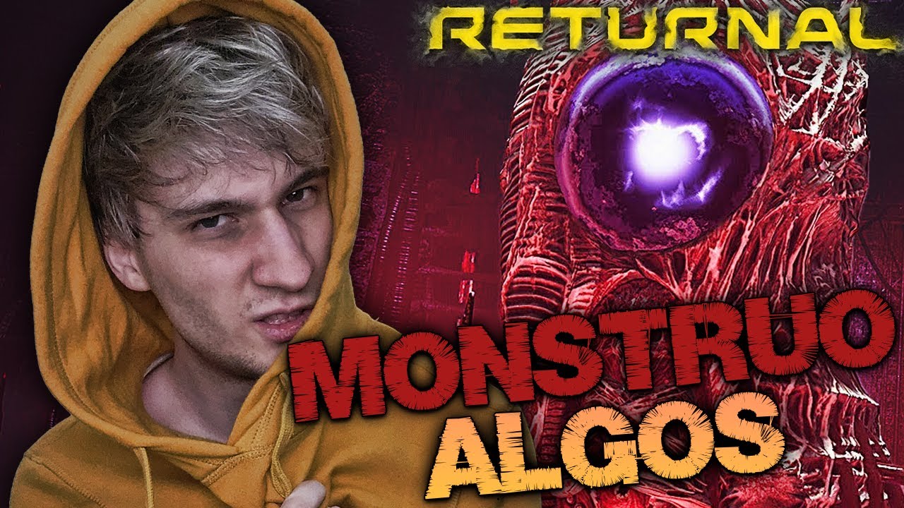 RETURNAL ☣️ | La Ultima Fase del Jefe Algos 💀 | Derrotando al Jefe ...
