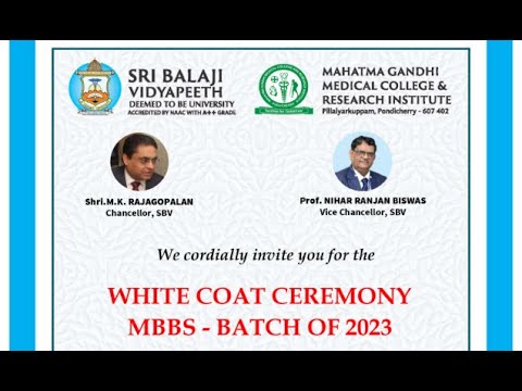 SBVU - MGMCRI - White Coat Ceremony MBBS Batch Of 2023, 14/10/2023 ...