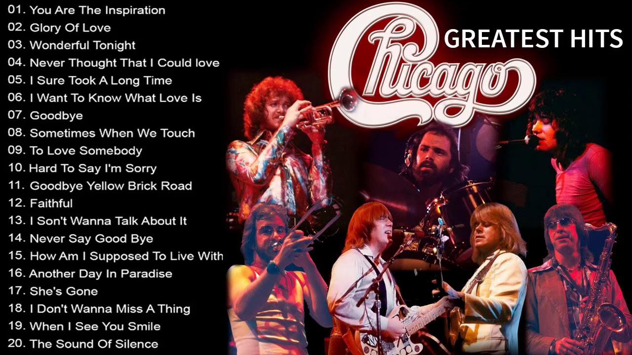Chicago Best Songs - Chicago Greatest Hits Full Album - YouTube