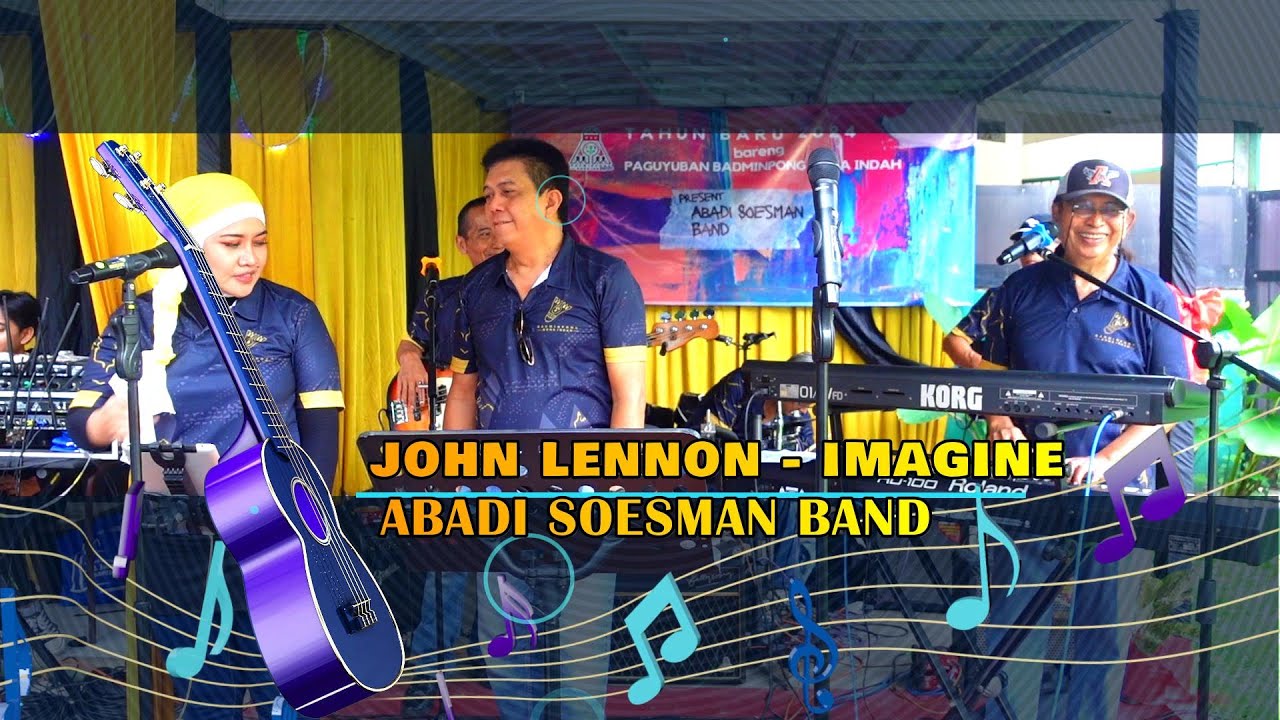 IMAGINE JHON LENNON & HEY JUDE THE BEATLES BY ABADI SOESMAN BAND & GREG ...