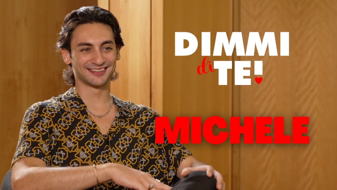 DIMMI DI TE | Michele - Puntata 10 - YouTube