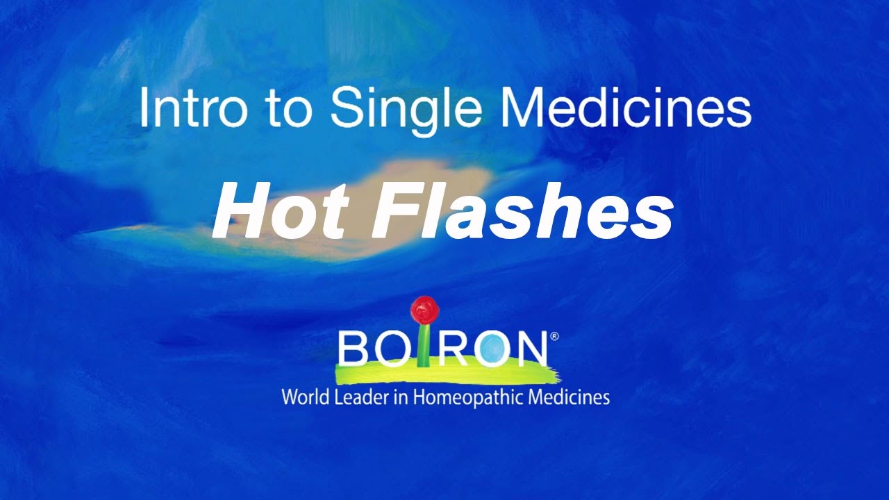 Boiron Single Medicines for Hot Flashes - YouTube
