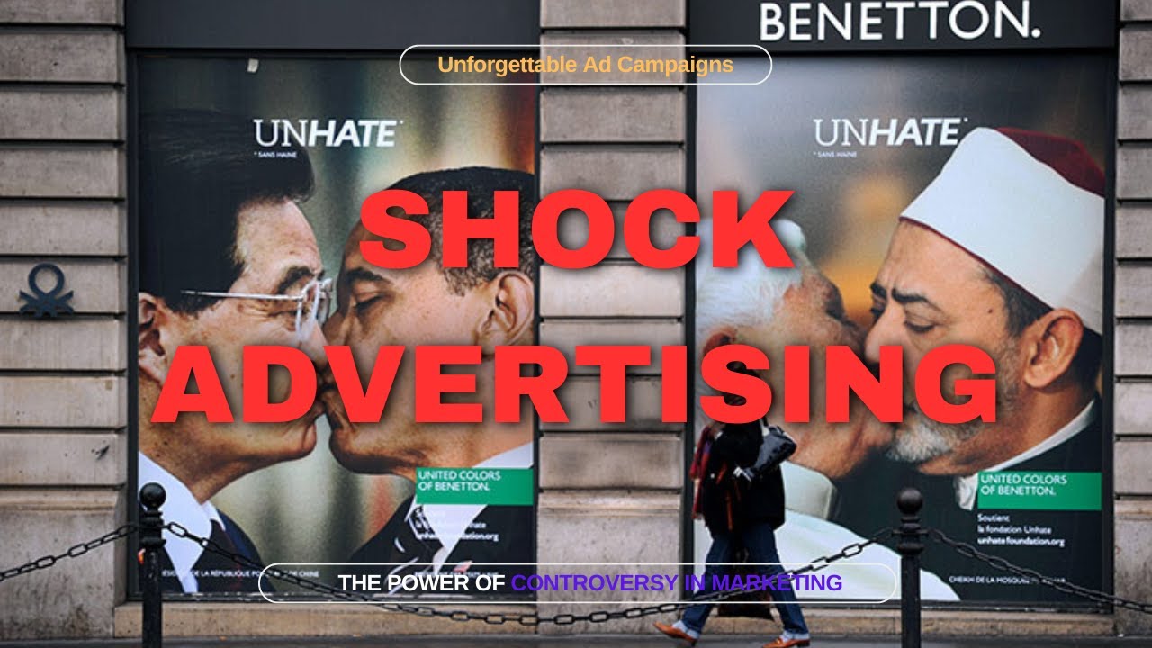 Shock Advertising: The Power of Controversy in Marketing ...