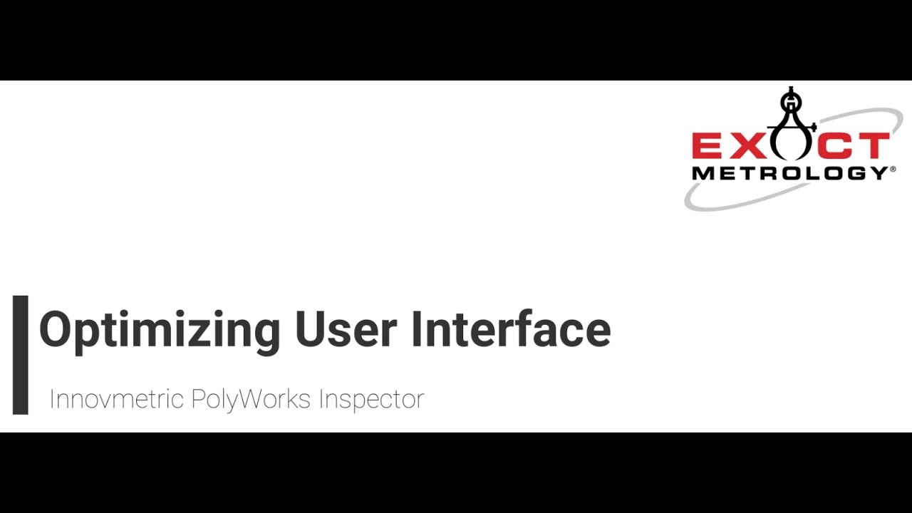 Training PolyWorks: Setting-Up User Interface for Effective Use (PW ...