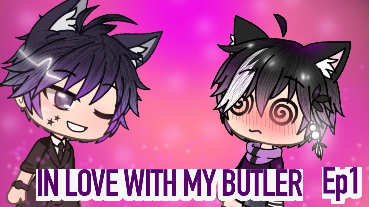 In love with my Butler :|: Ep1 (Gachalife) - YouTube