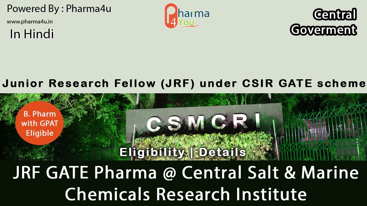 Junior Research Fellow (JRF) CSIR GATE scheme @ Central Salt & Marine ...