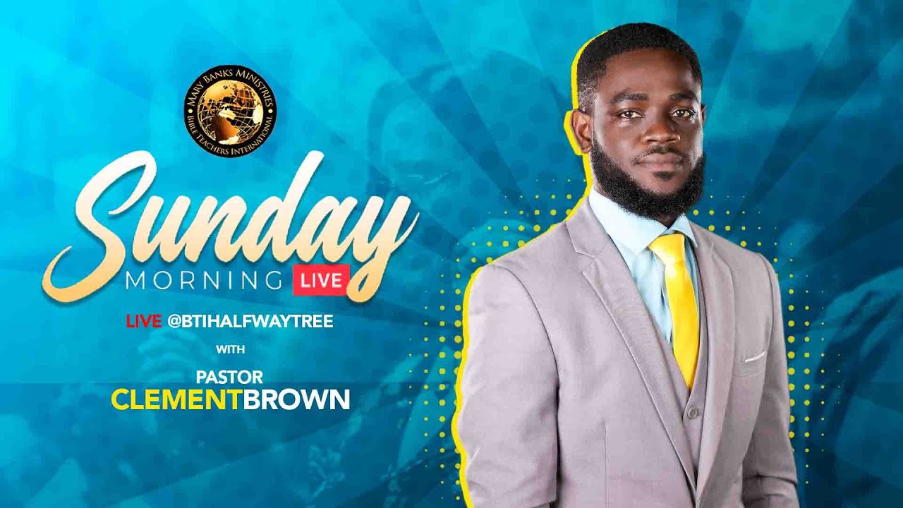 Pastor Clement Brown || Sunday Morning Live - YouTube