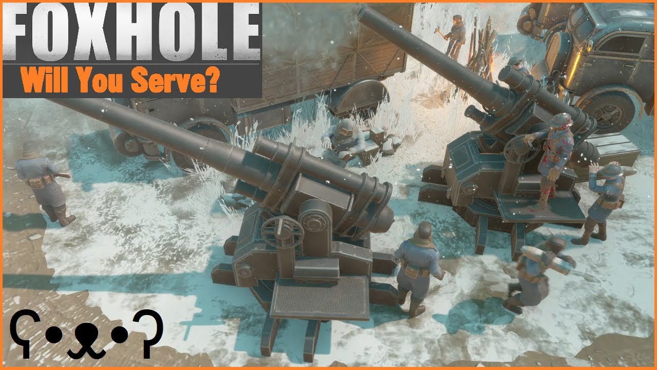 Foxhole 1.0 Launch Trailer - "HOW Will You Serve?" - YouTube