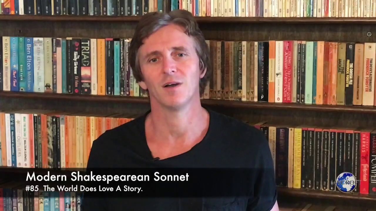 Modern Shakespearean Sonnet 85. The World Does Love A Story, by Andrew ...