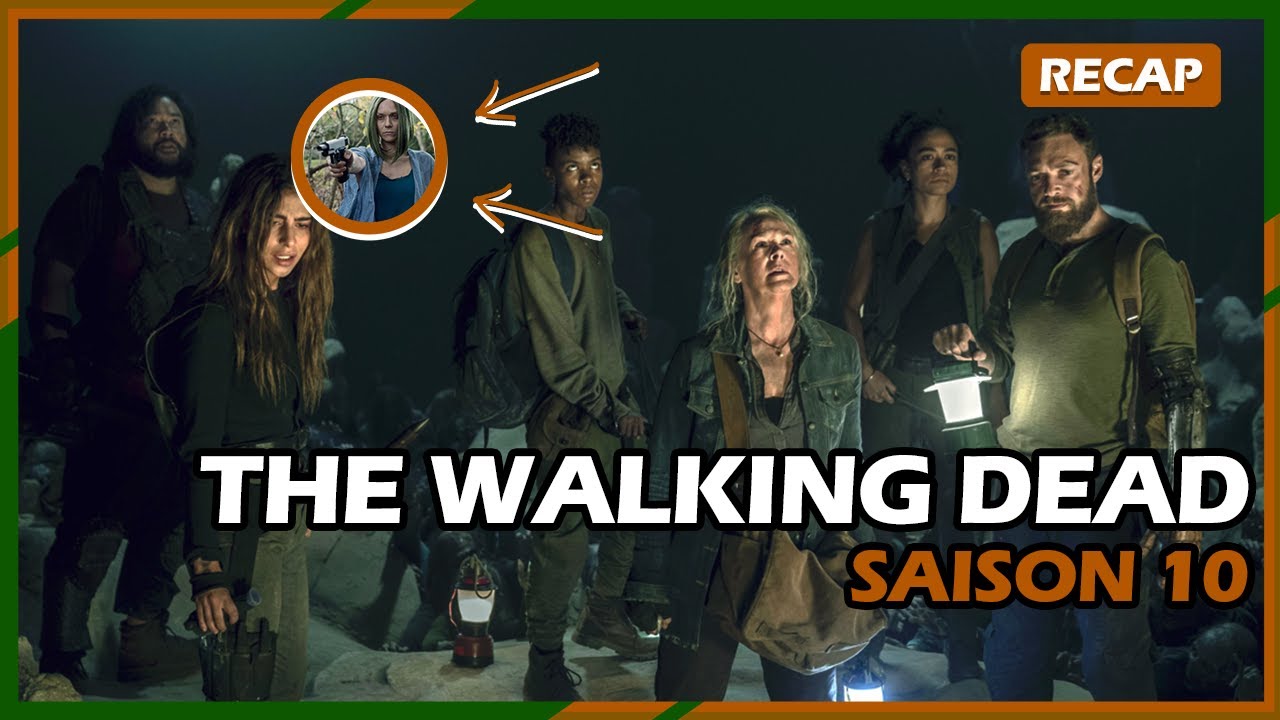 The Walking Dead Saison 10 - RECAP FR ! - YouTube