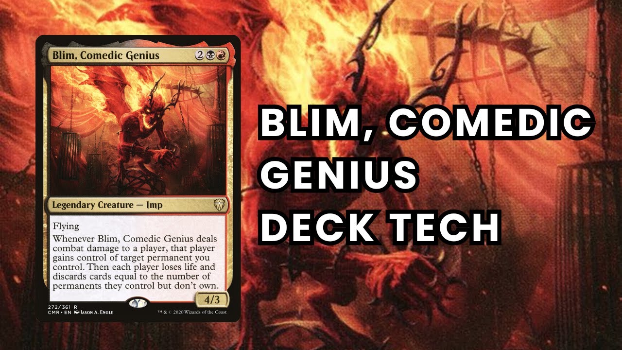 Blim, Comedic Genius EDH Deck Tech - Curses, Chaos, Donate, Discard ...