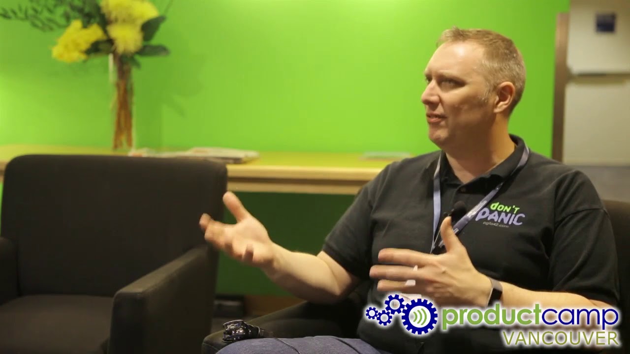 ProductCamp Vancouver 2018 - Interview Dave Sharrock - YouTube