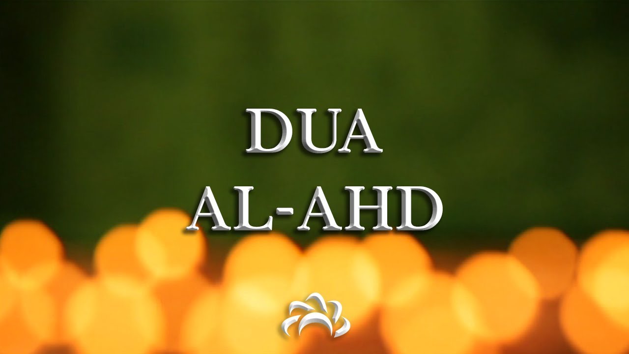 Dua Al-Ahd - Keys to Paradise | دعای عهد - YouTube
