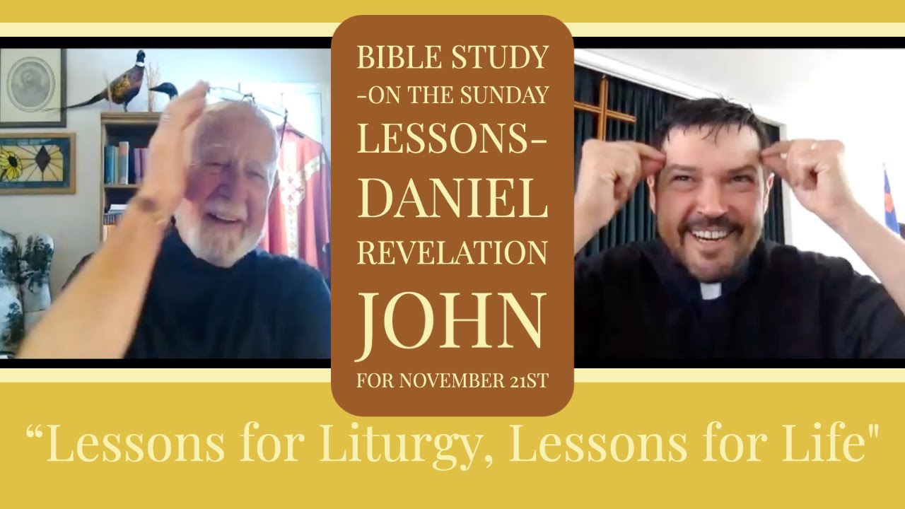Scripture Study leading to Sunday, November 21, 2021 "Lessons for ...