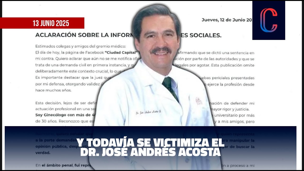 Y todavía se victimiza el Dr. José Andrés Acosta - YouTube