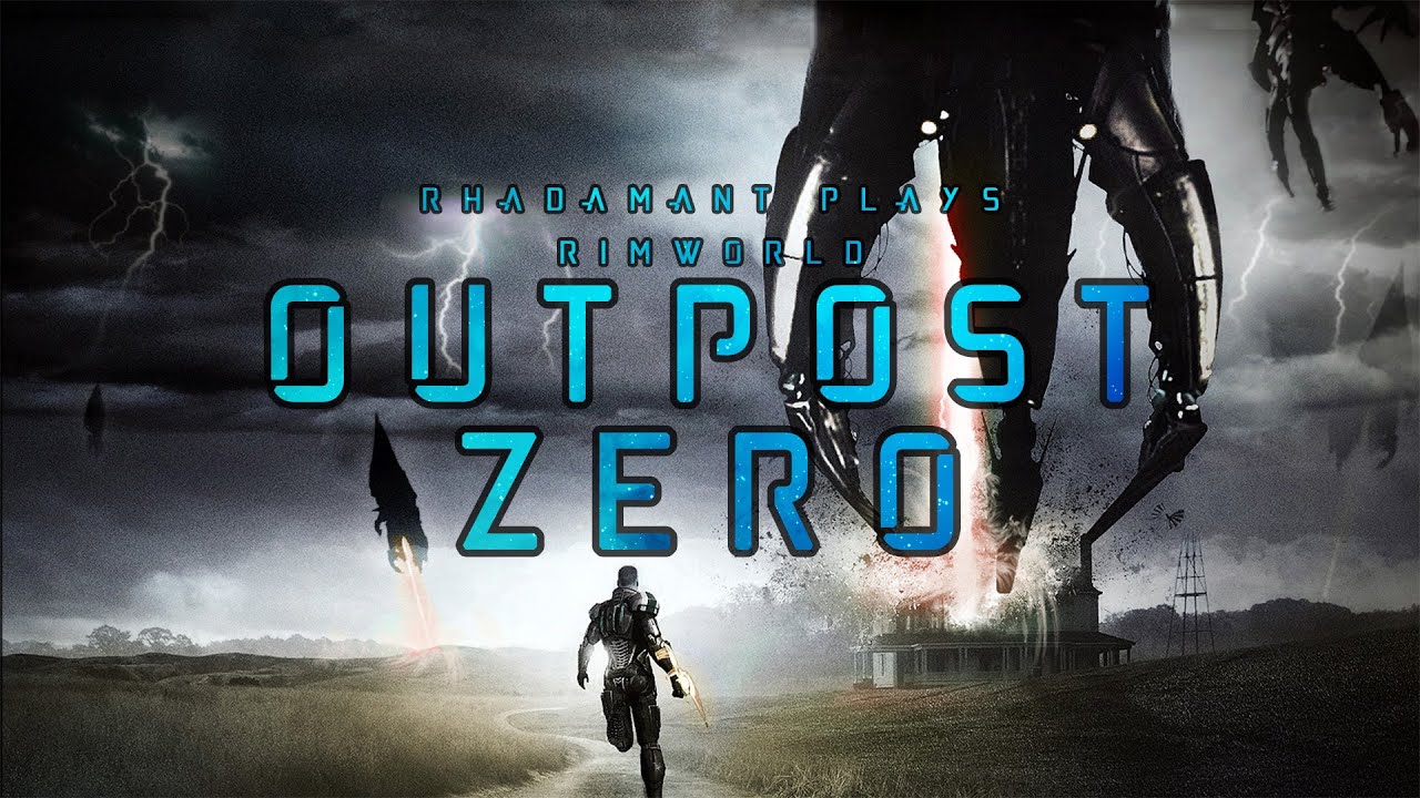 RimWorld Outpost Zero Intro - YouTube