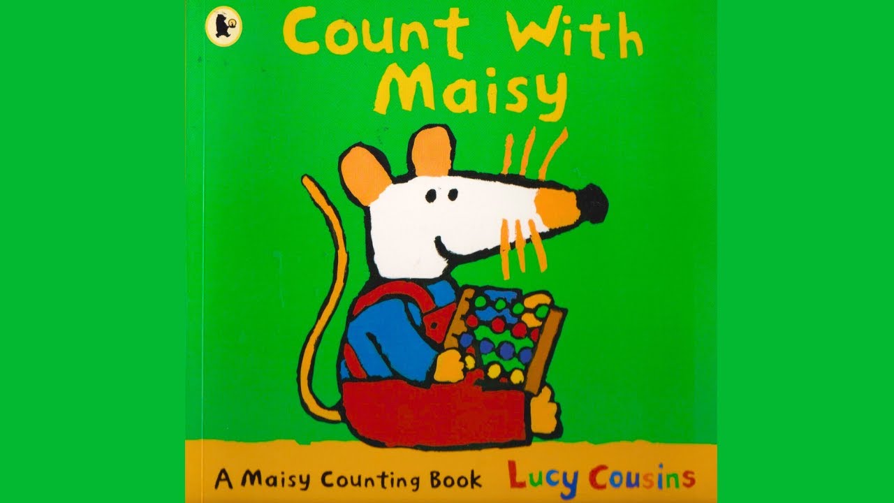 Count with Maisy | Maisy Read Aloud Books | Count with Daisy Read Aloud ...
